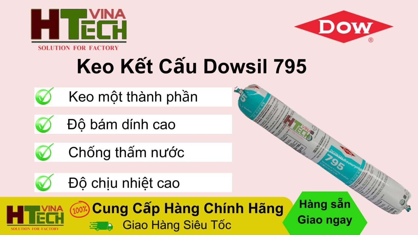 Keo Dowsil 795 - 100% Chính Hãng - Giá Rẻ Nhất Thị Trường
